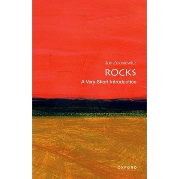 Jan Zalasiewicz | Other | Rocks A Very Short Introduction Jan ...
